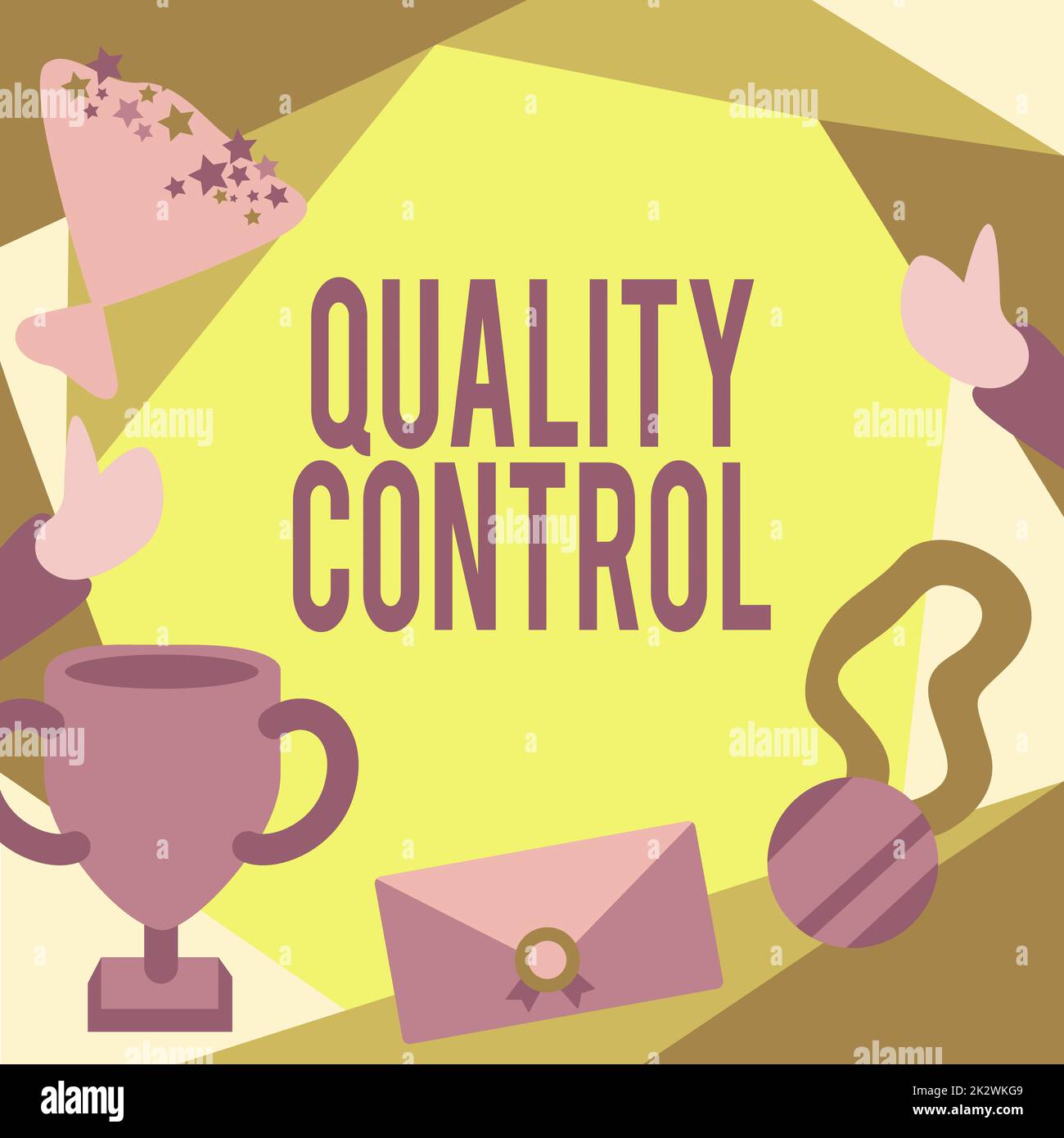 Inspiration showing sign Quality Control. Concept meaning insure that ...