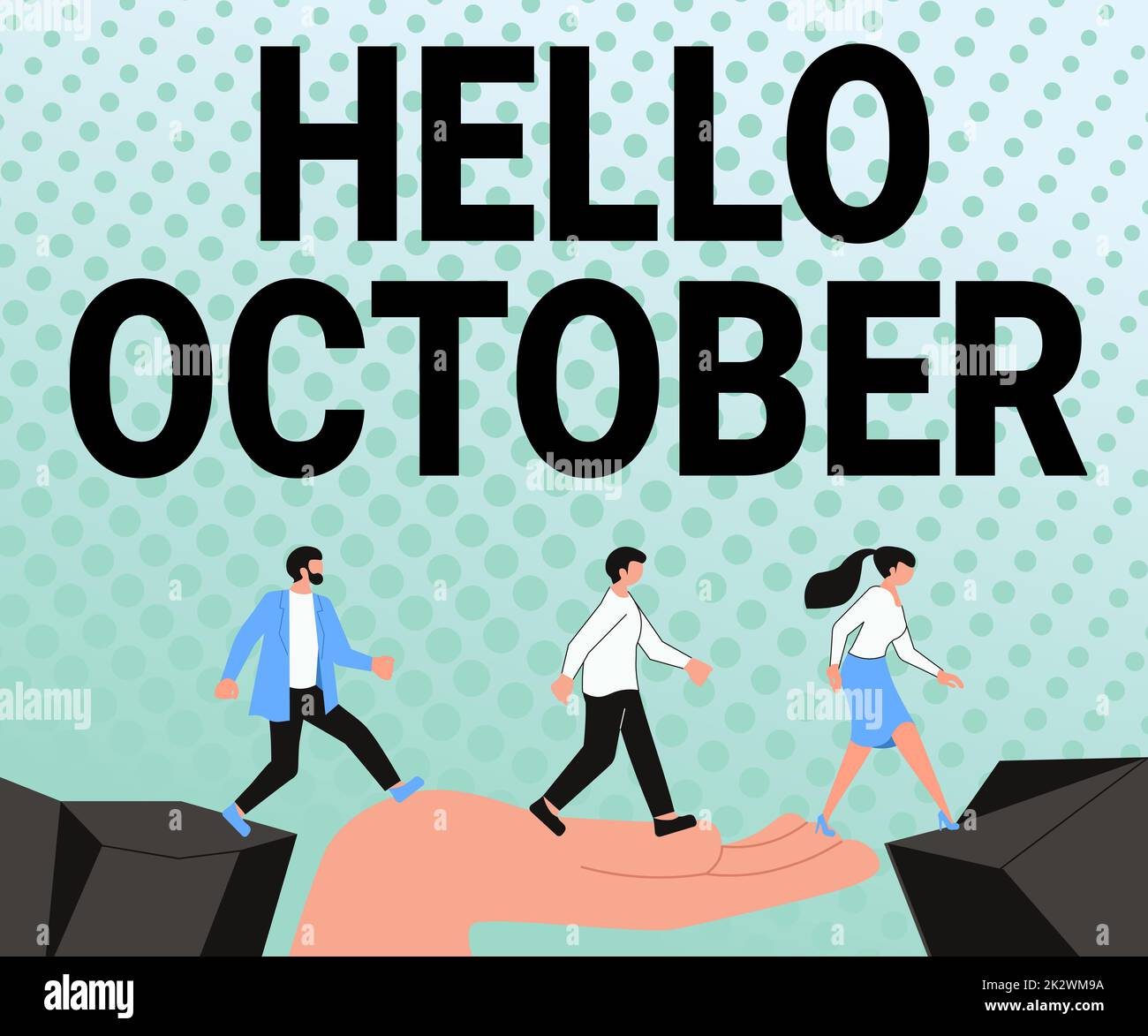 Sign displaying Hello October. Business approach Last Quarter Tenth ...