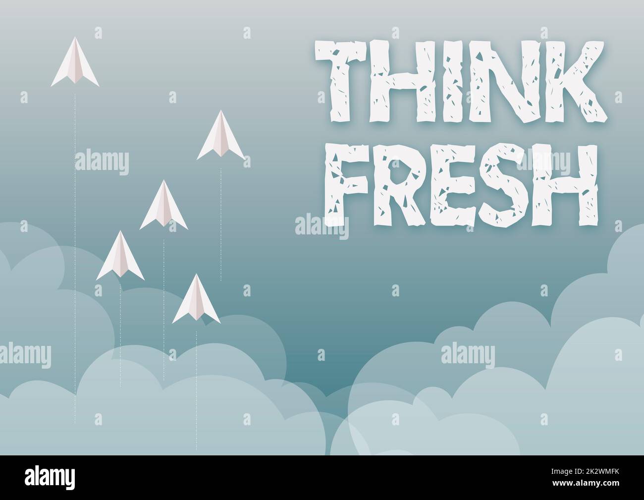 Sign displaying Think Fresh. Conceptual photo Thinking on natural ...