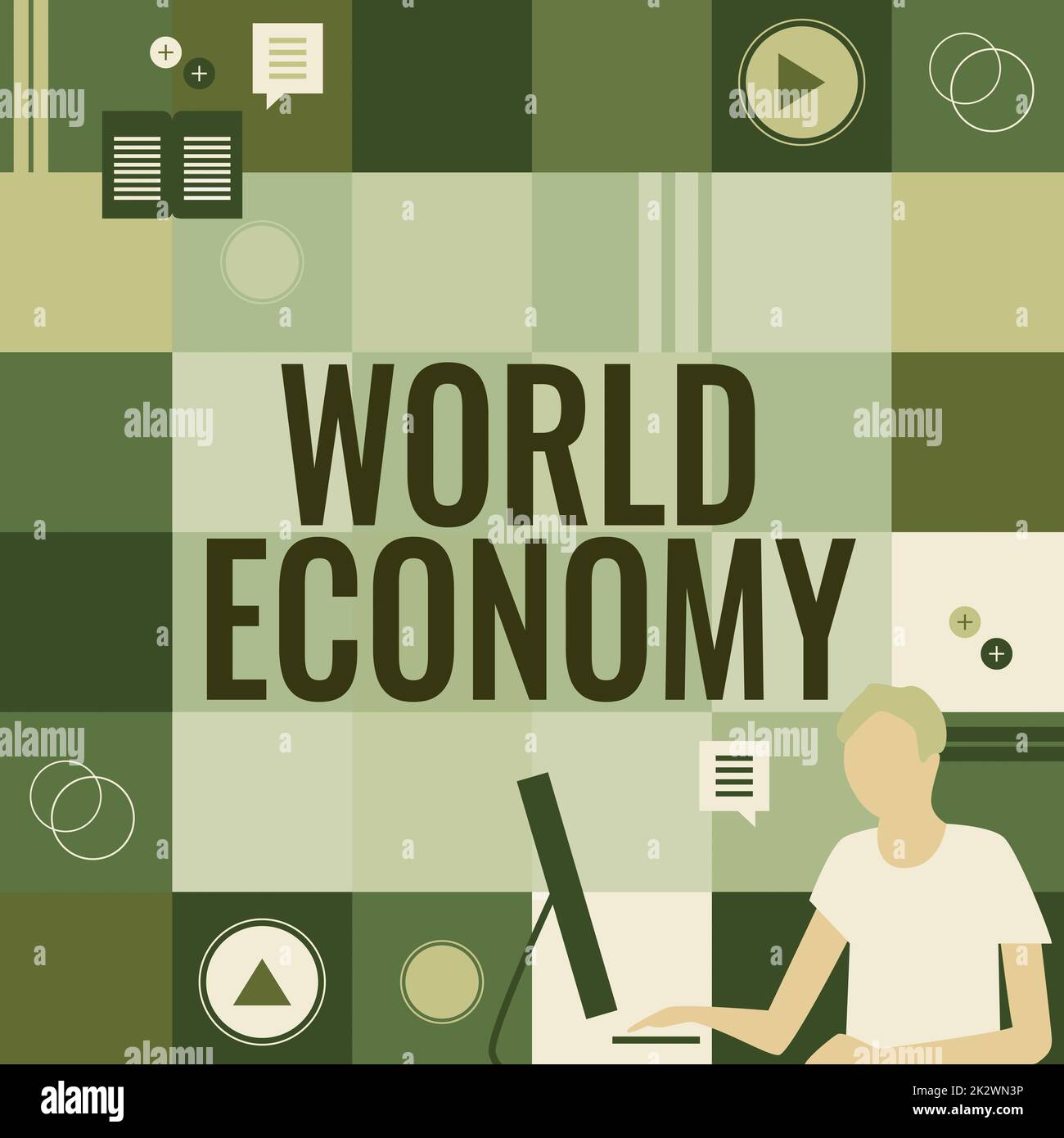 Text caption presenting World Economy. Internet Concept Global ...