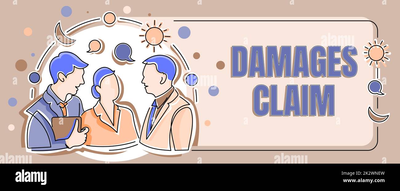 Sign displaying Damages Claim. Word for Demand Compensation Litigate ...
