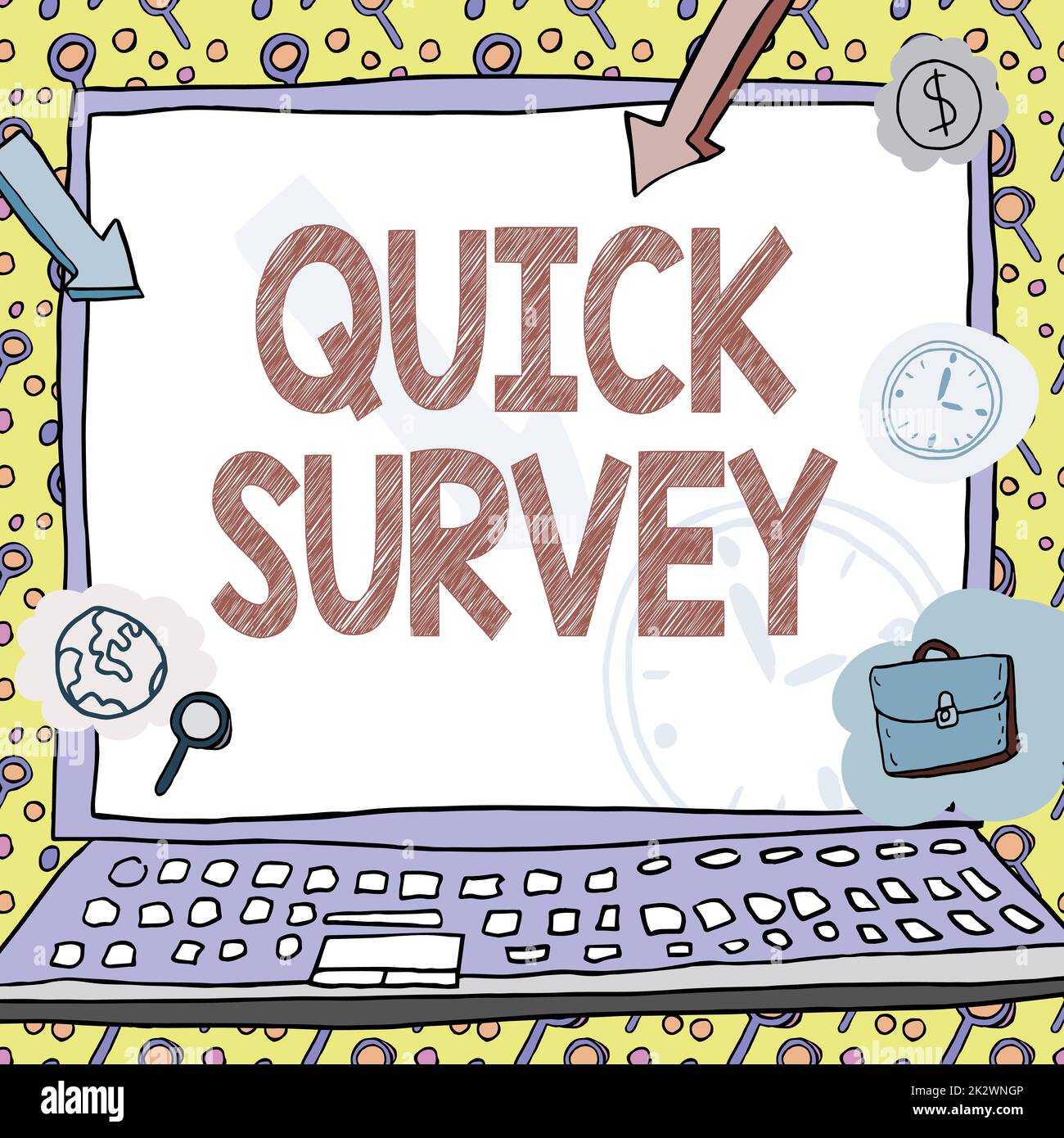 Sign displaying Quick Survey. Word for Conduct fast check on condition ...