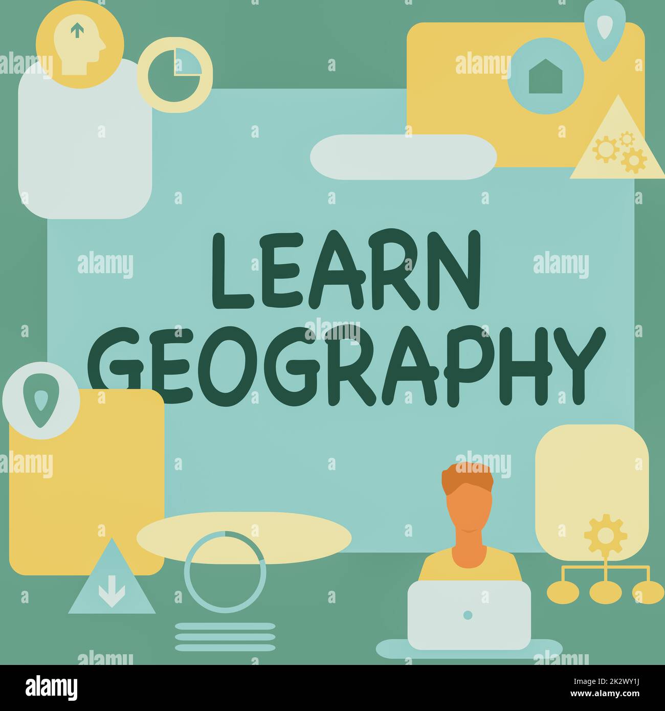 Handwriting text Learn Geography. Business showcase study of physical ...