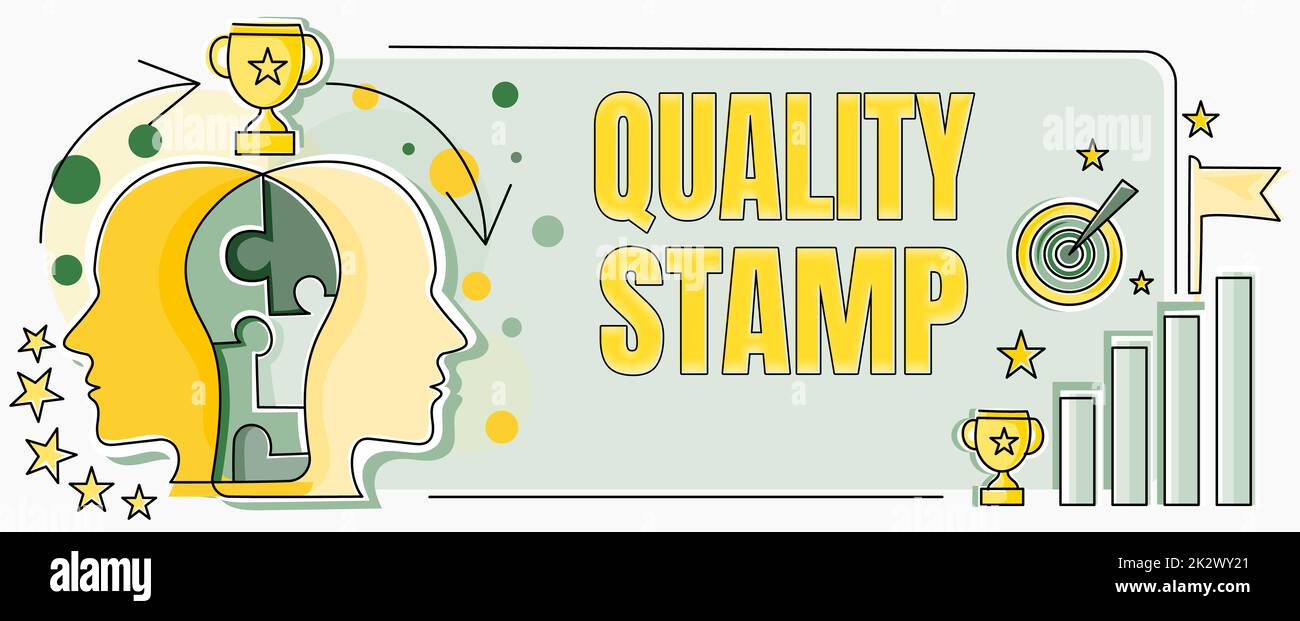 Inspiration showing sign Quality Stamp. Internet Concept Seal of ...