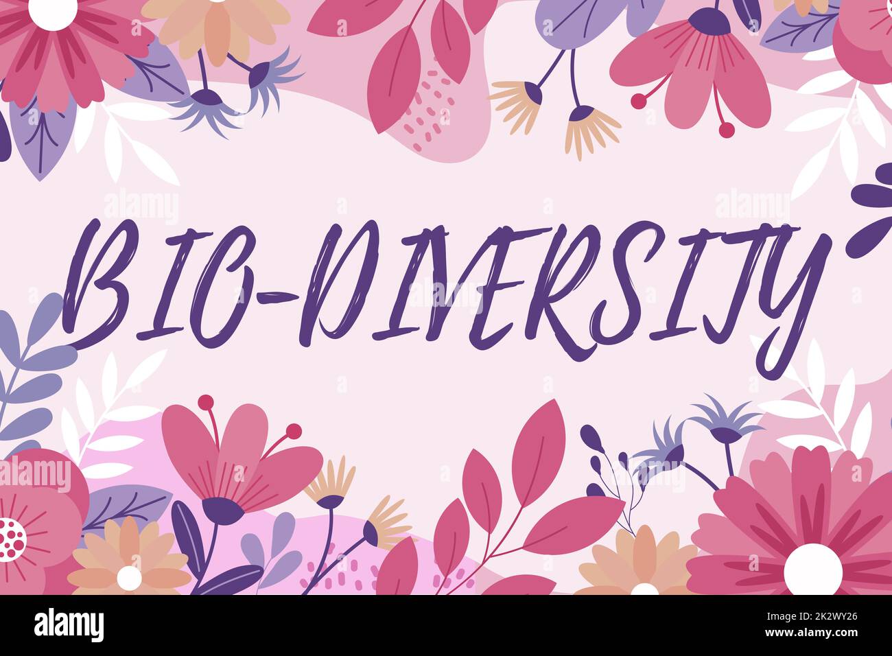 Text caption presenting Bio Diversity. Business approach Variety of ...