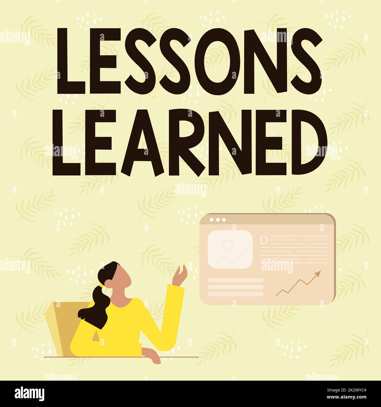 Text sign showing Lessons Learned. Business showcase Promote share and ...
