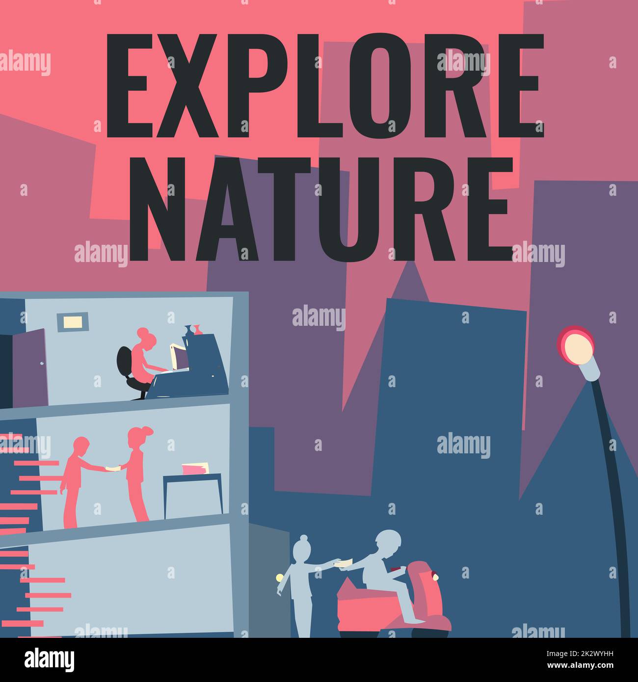 Handwriting text Explore Nature. Word Written on Reserve Campsite ...