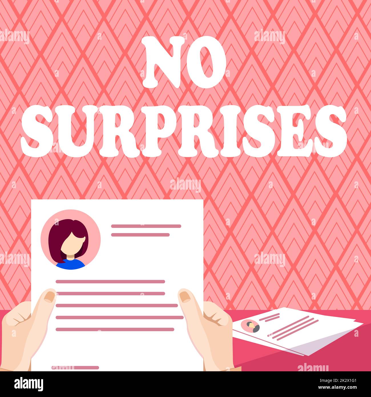 Inspiration showing sign No Surprises. Word for Presupposed Eventual ...