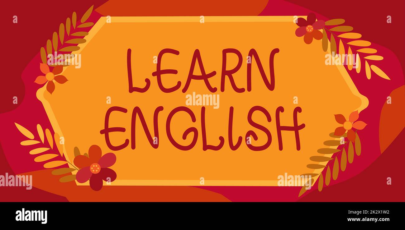 Inspiration showing sign Learn English. Concept meaning Universal ...