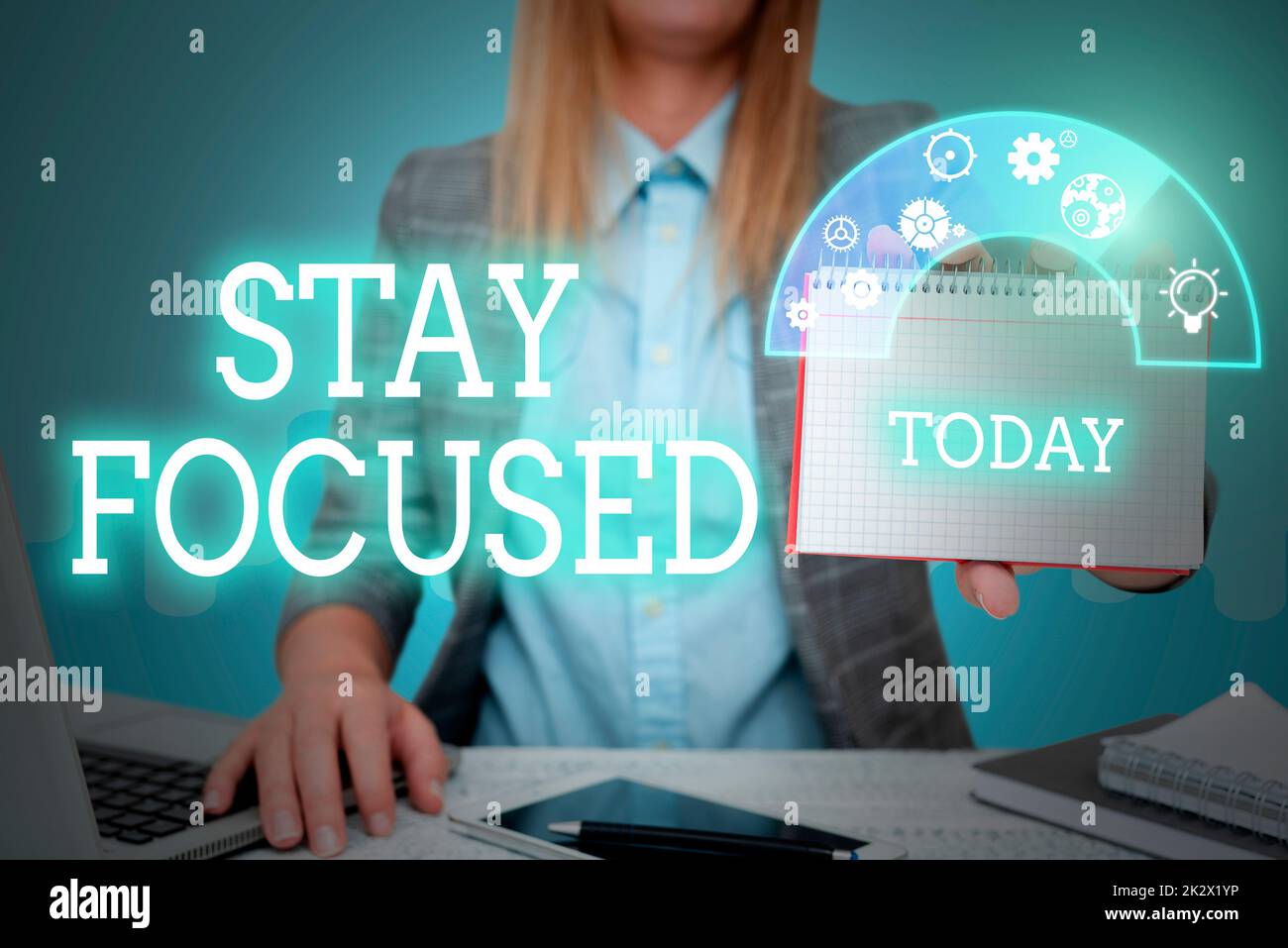 Text sign showing Stay Focused. Business idea Be attentive Concentrate Prioritize the task Avoid ...