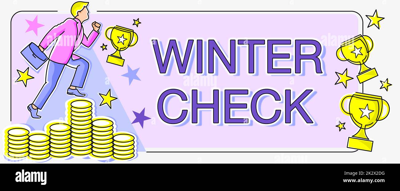 Inspiration showing sign Winter Check. Business showcase Coldest Season ...