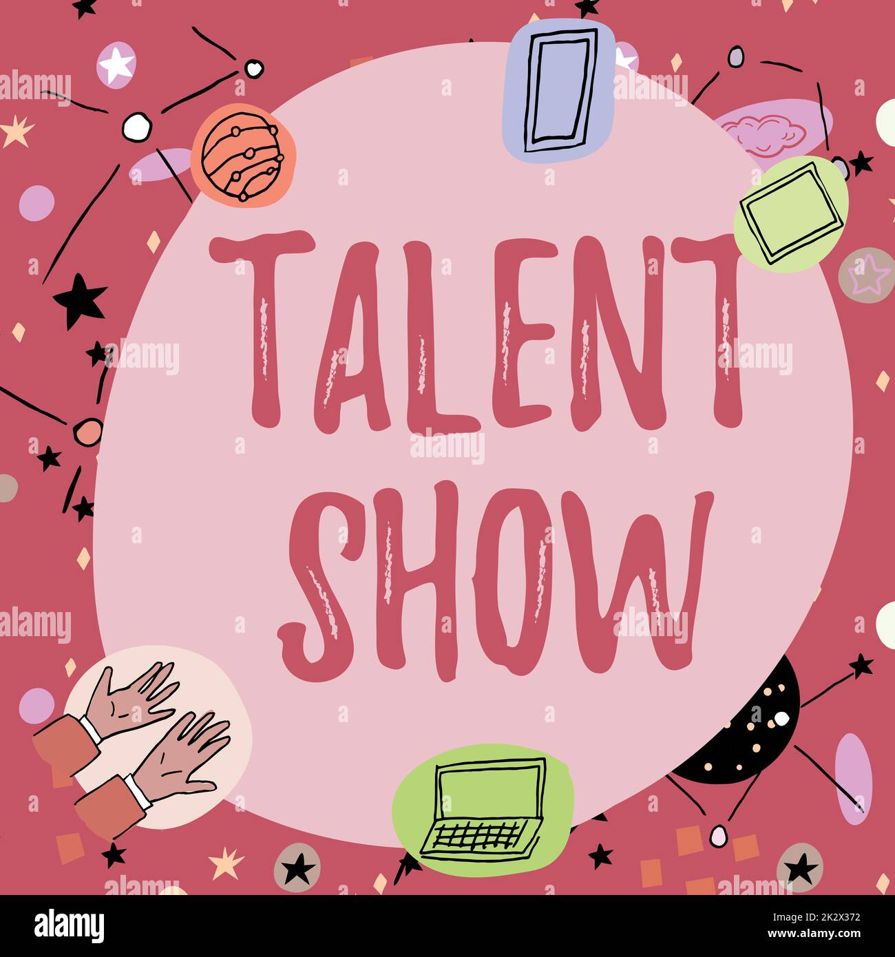 Inspiration showing sign Talent Show. Concept meaning Competition of ...