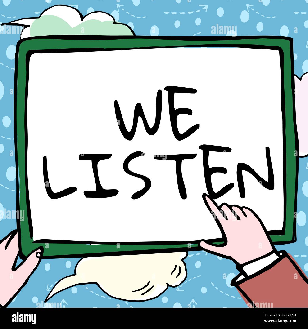 Conceptual caption We Listen. Business concept Group of showing that is ...