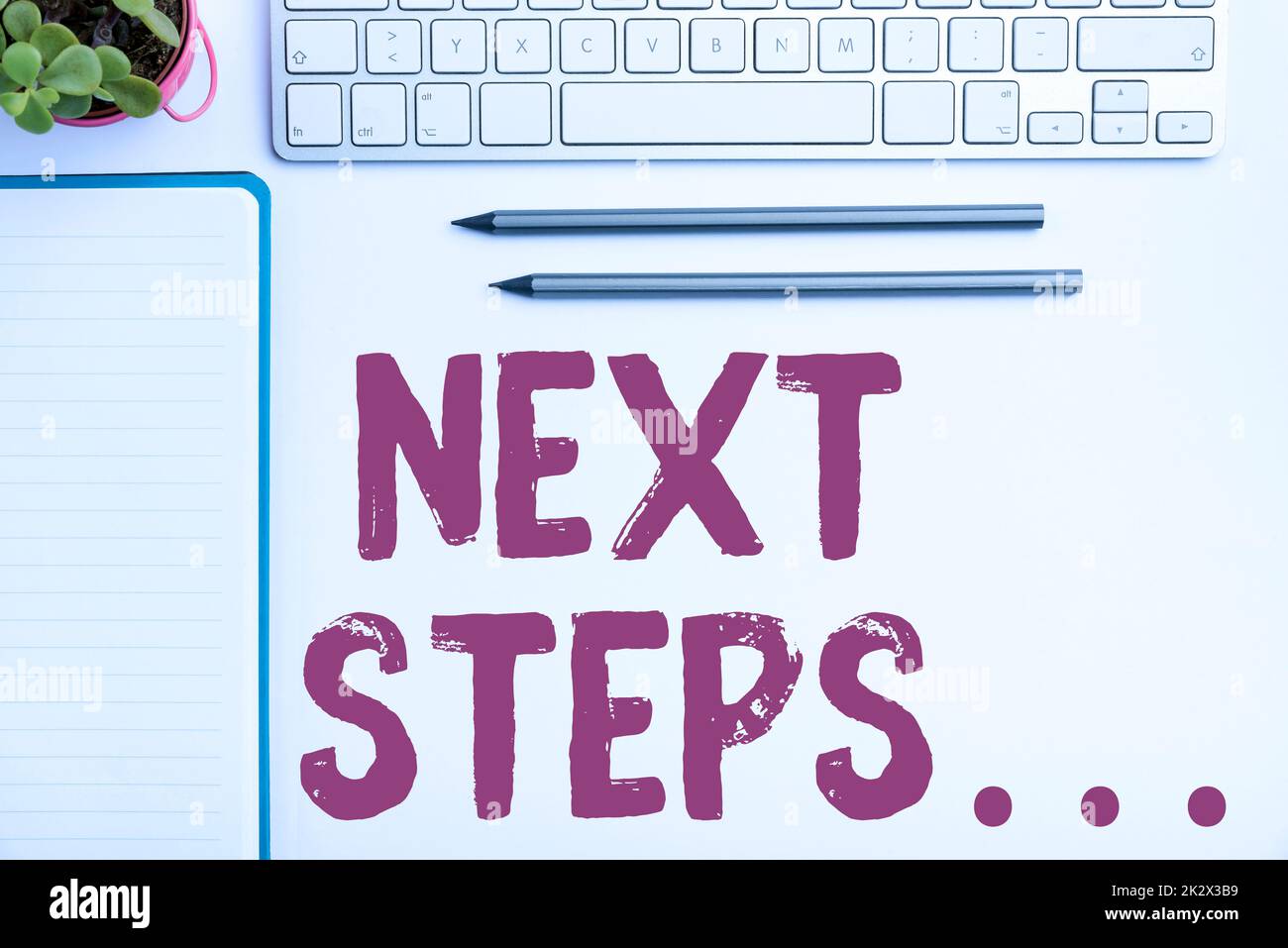 Hand writing sign Next Steps . Business concept numper of process going ...