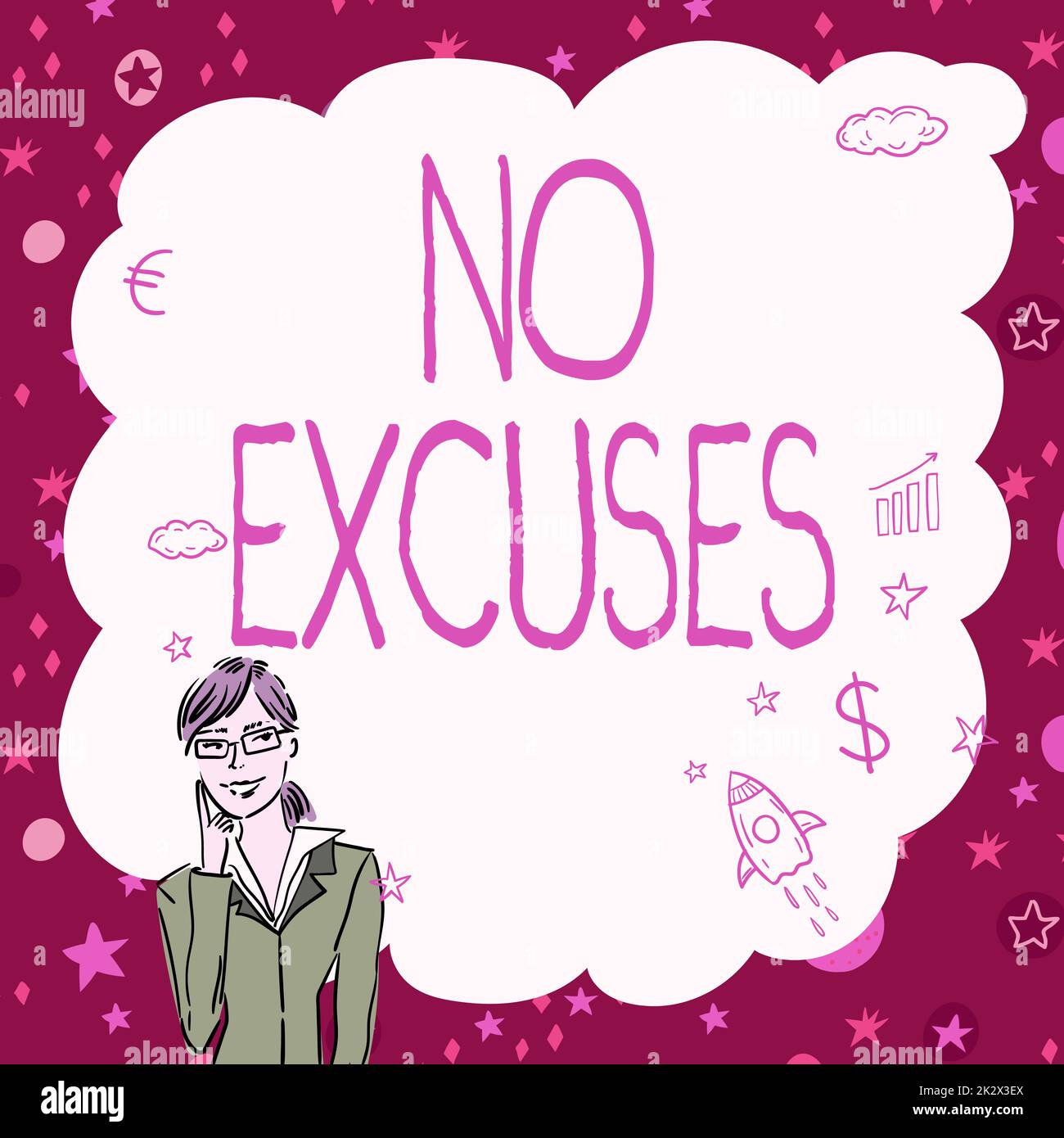 Text showing inspiration No Excuses. Concept meaning telling someone ...