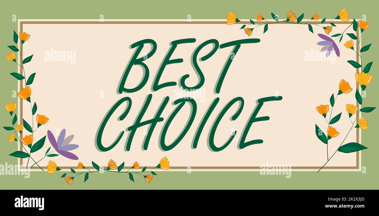 Conceptual caption Best Choice. Internet Concept act of picking or ...