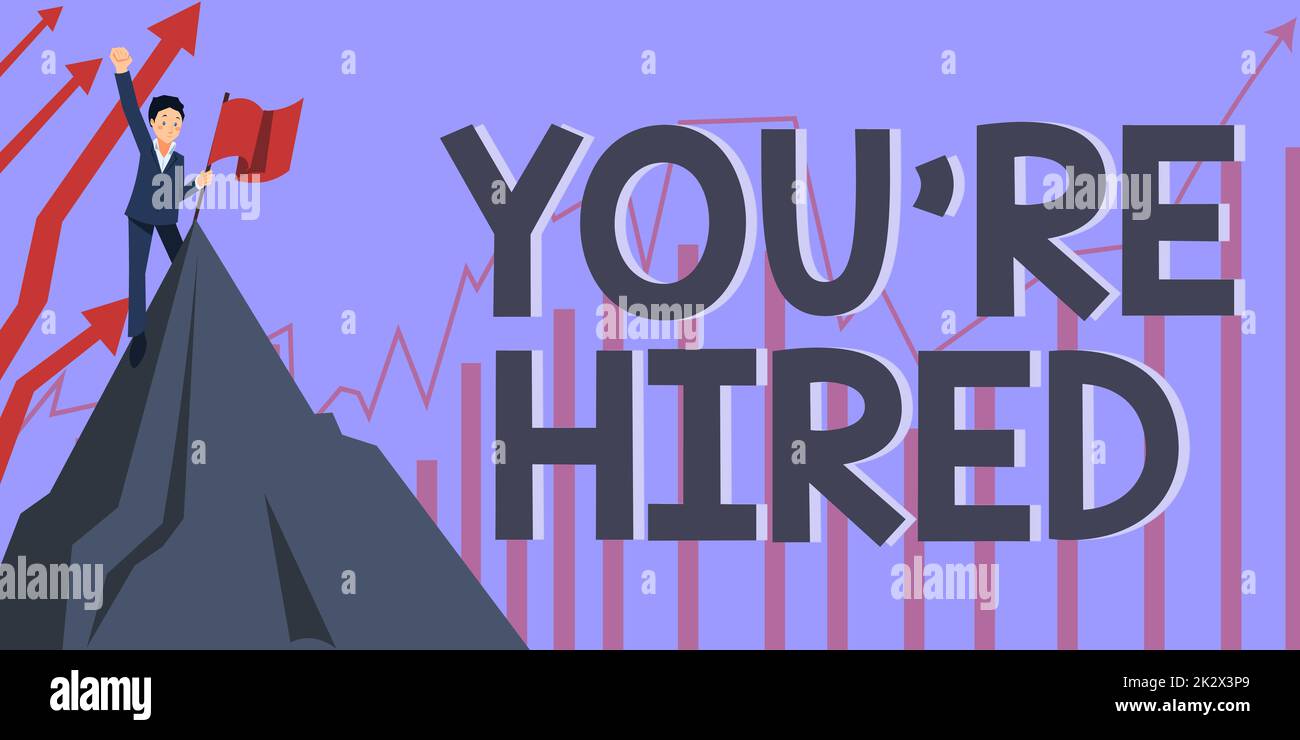 Handwriting text You Re Hired. Internet Concept New Job Employed Newbie ...