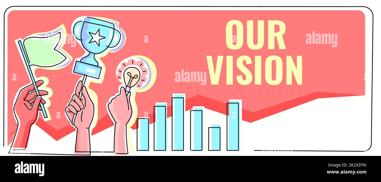 Text showing inspiration Our Vision. Concept meaning plan for next five ...