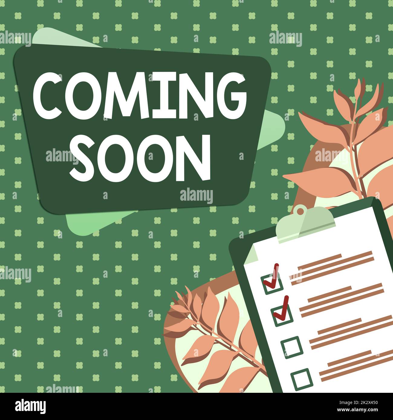 Handwriting text Coming Soon. Business approach something is going to ...