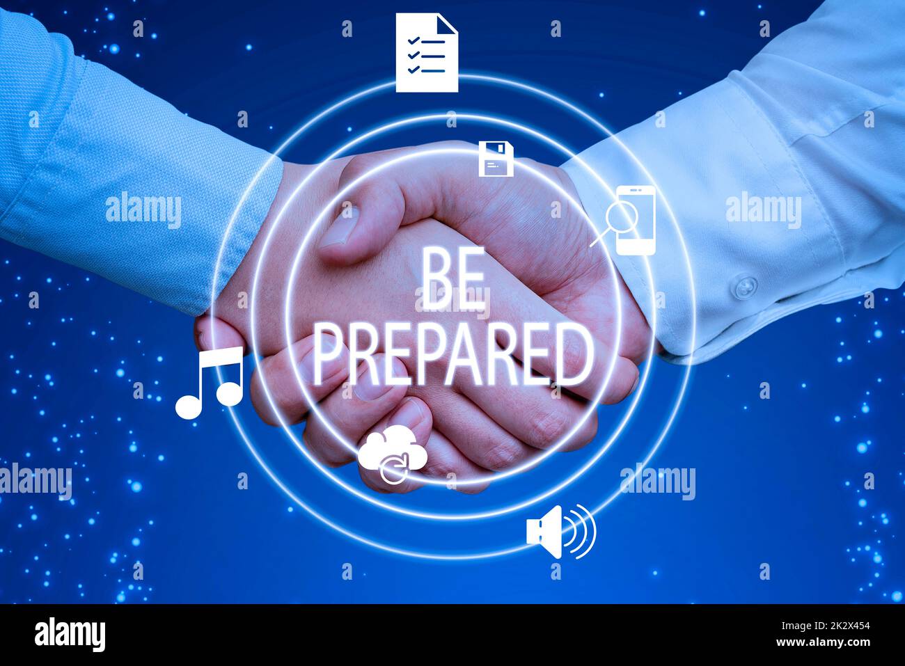 Sign displaying Be Prepared. Business approach make something ready for ...