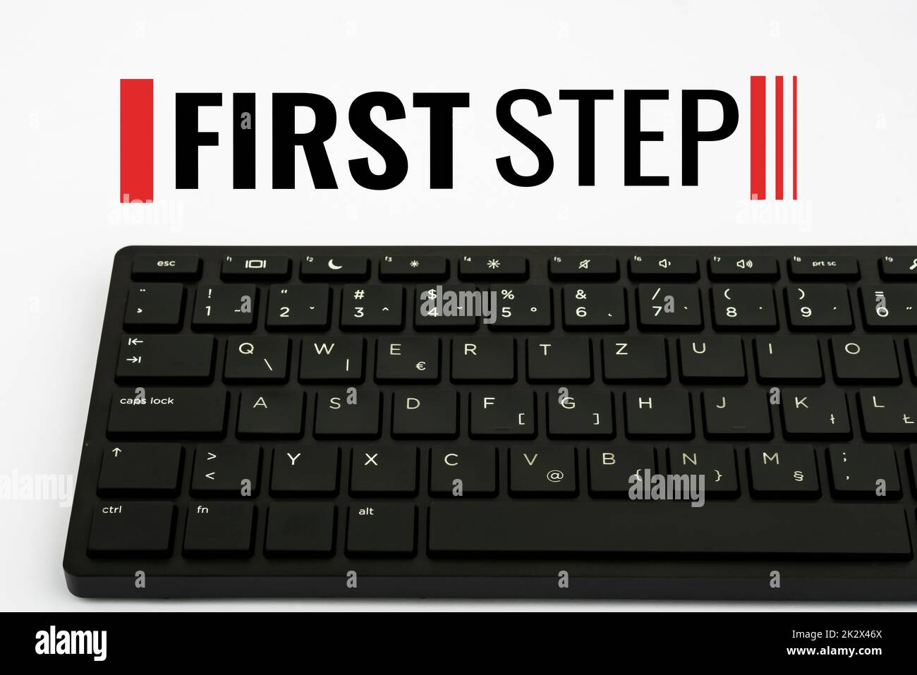 Text showing inspiration First Step. Business concept Pertaining to the ...