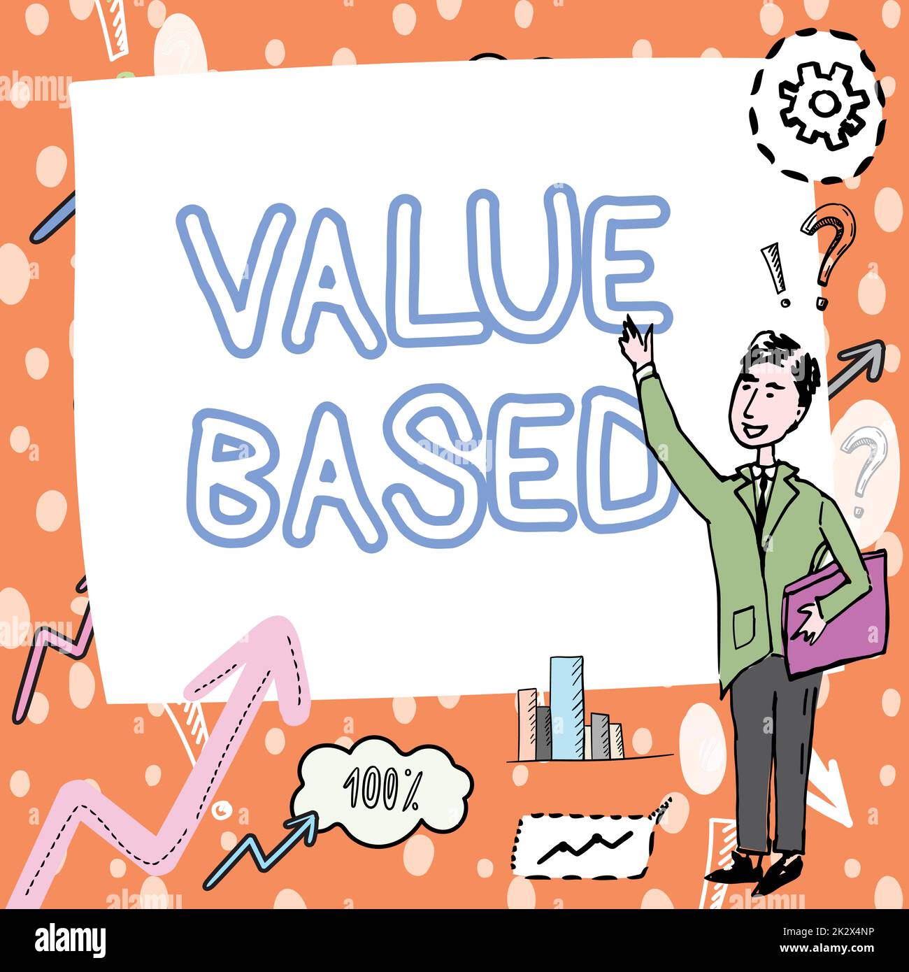 Hand writing sign Value Based. Business approach Considering the ...