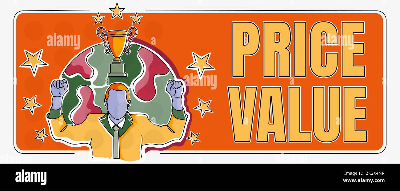 Hand writing sign Price Value. Concept meaning strategy which sets cost ...