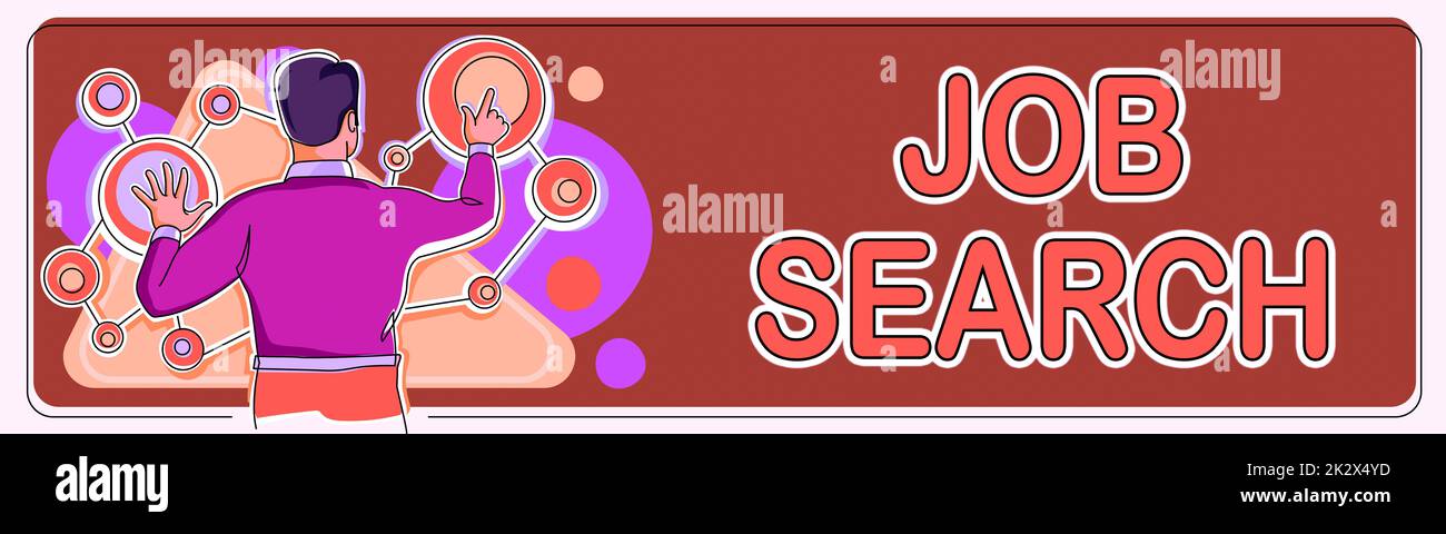 Conceptual display Job Search. Business showcase An act of person to ...