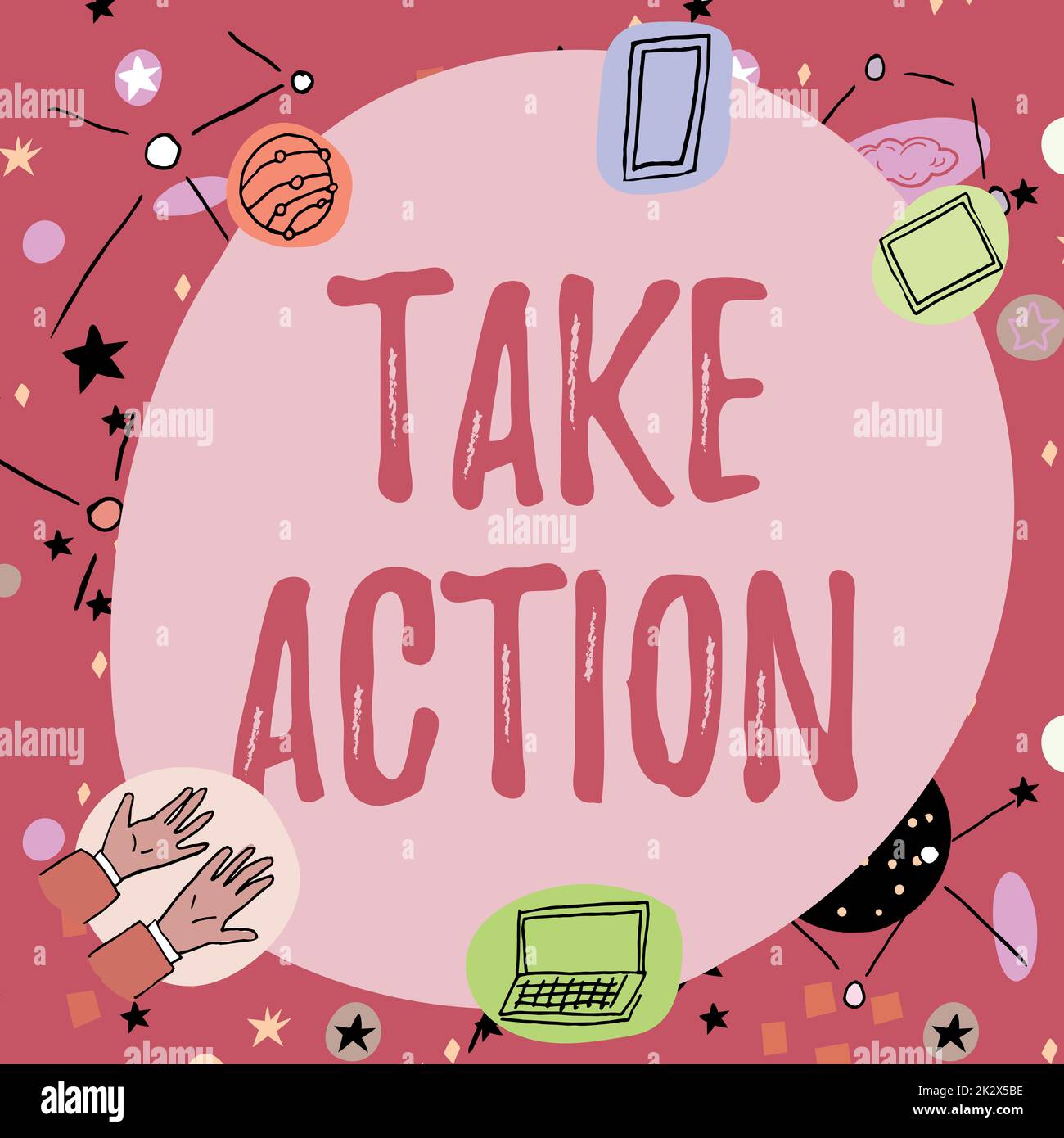 Text caption presenting Take Action. Internet Concept advices someone ...