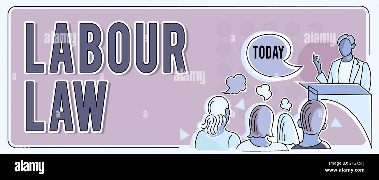 Conceptual caption Labour Law. Word Written on Rules implemented by the ...