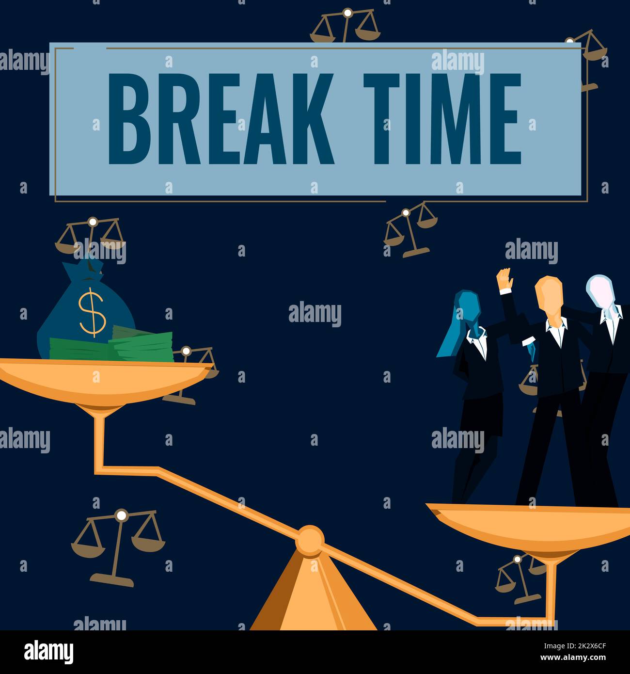 Conceptual display Break Time. Business approach Period of rest or ...