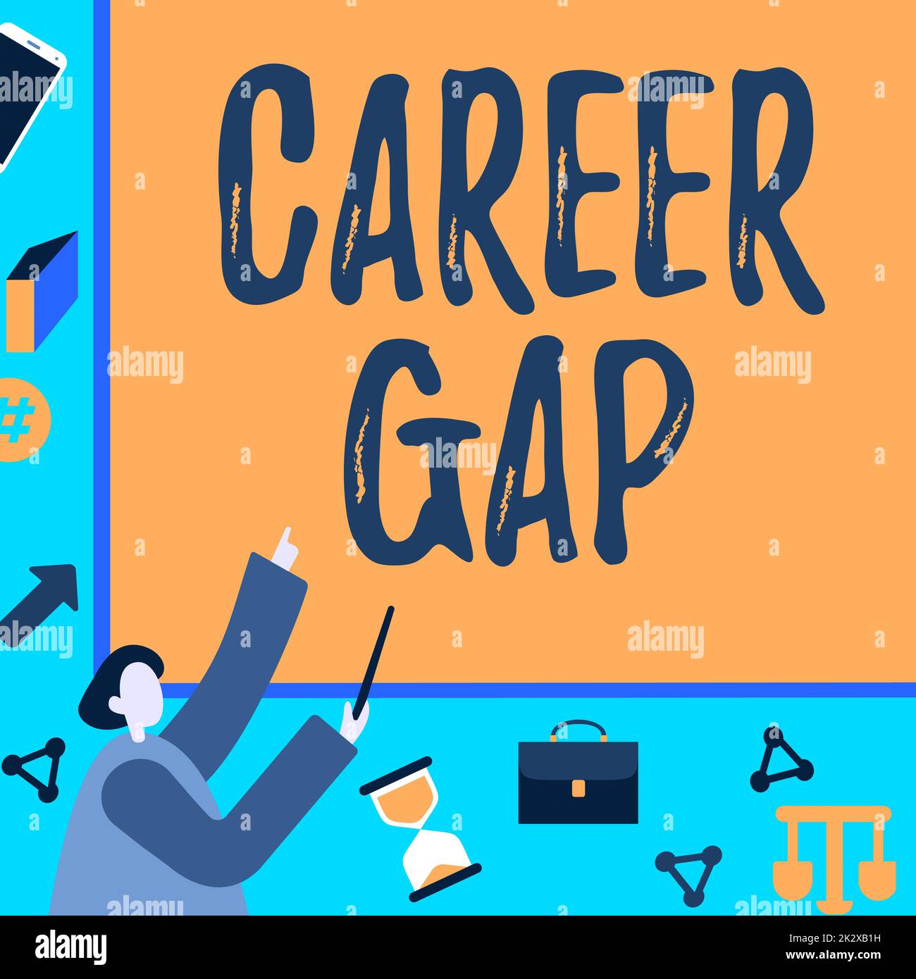 Sign displaying Career Gap. Business showcase A scene where in you stop ... Sign displaying Career Gap. Business showcase A scene where in you stop ...