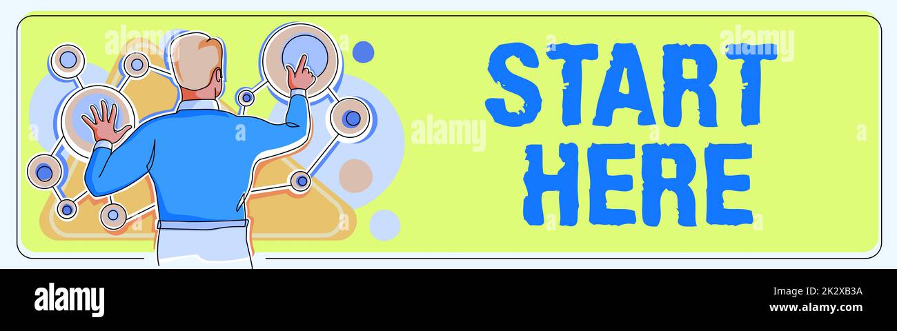 Handwriting text Start Here. Business approach telling someone this is ... Handwriting text Start Here. Business approach telling someone this is ...