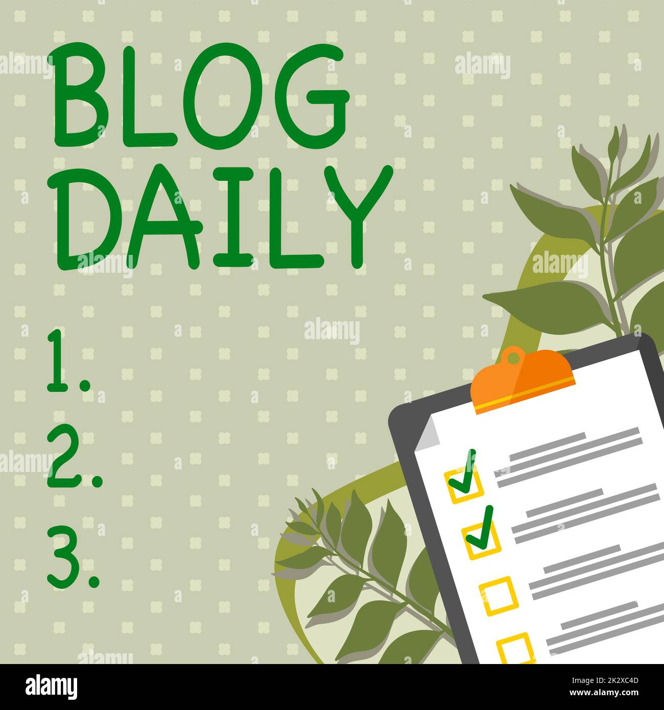 Text sign showing Blog Daily. Business overview Daily posting of any ...