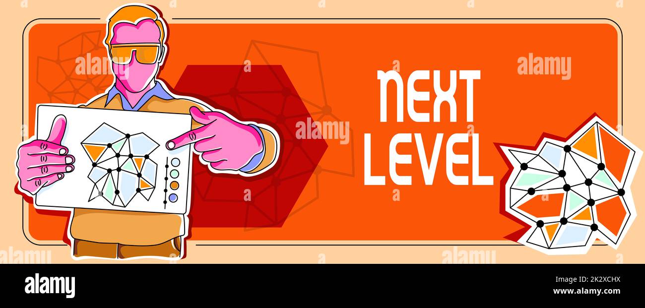 Handwriting Text Next Level Word Written On Having More Than One Floor And Referring To After