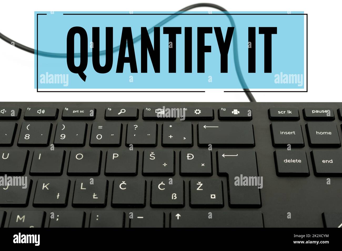 Conceptual caption Quantify It. Word for Measure the size or amount of ...