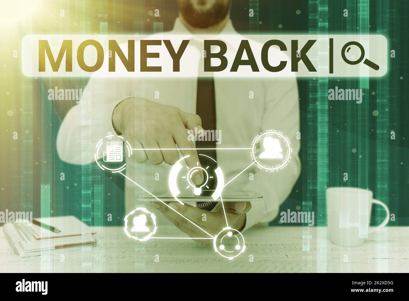 Text caption presenting Money Back. Internet Concept get what you paid ...