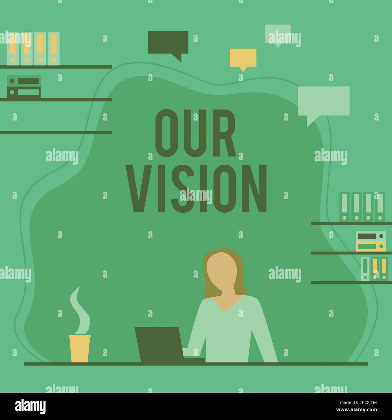 Text caption presenting Our Vision. Concept meaning plan for next five ...