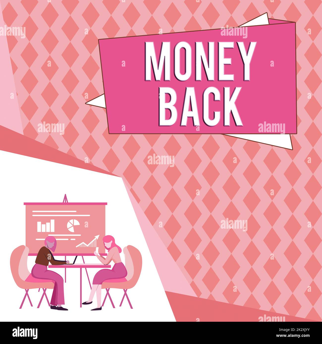 Sign displaying Money Back. Business overview get what you paid in ...