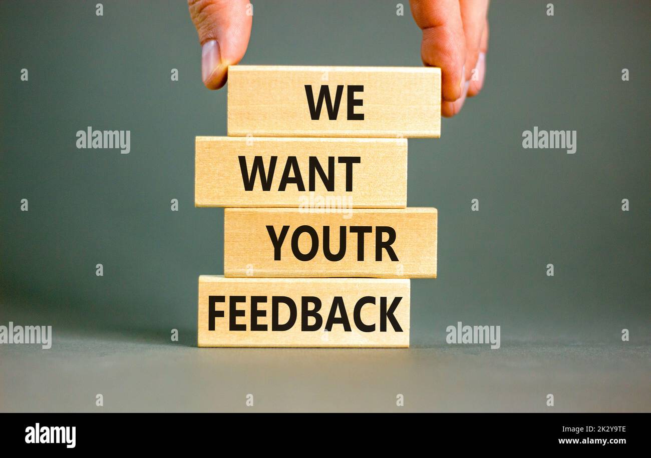 Support and we want your feedback symbol. Concept words We want your ...