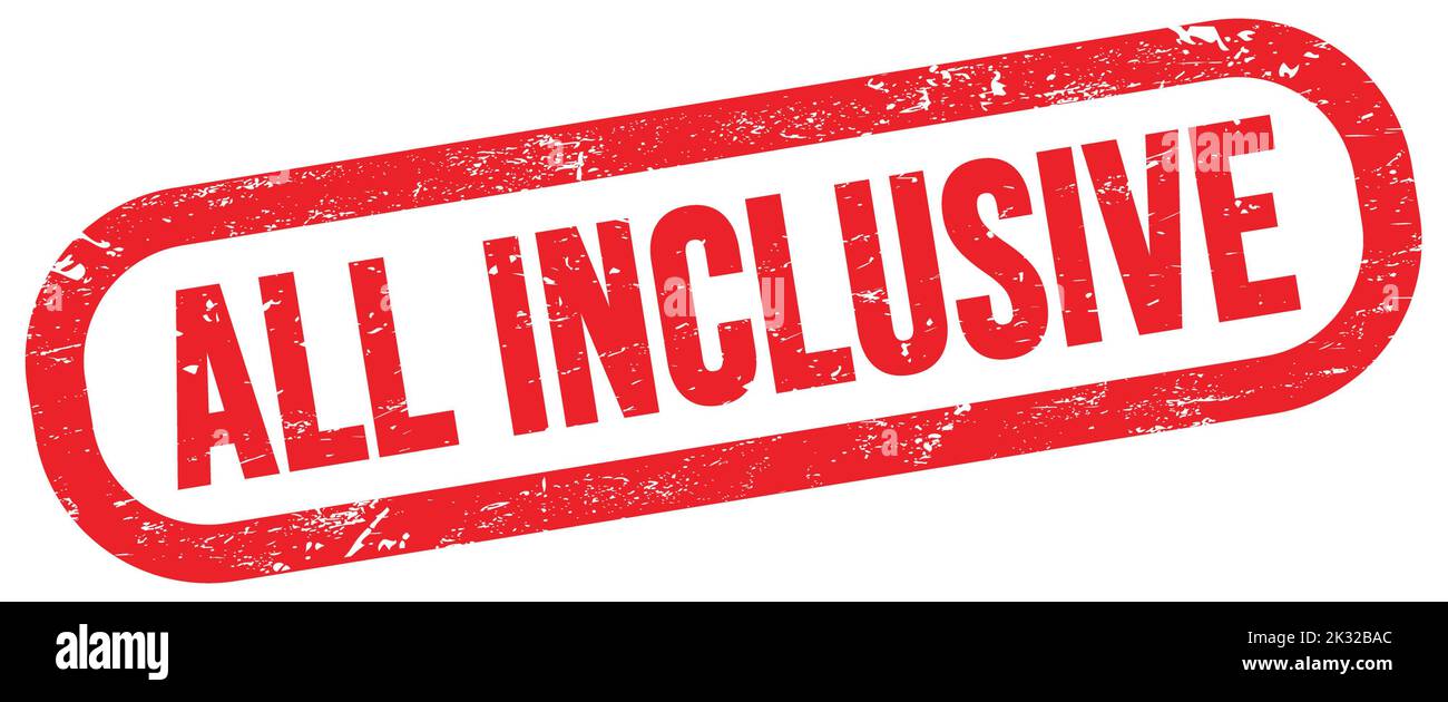 ALL INCLUSIVE, text on red rectangle stamp sign Stock Photo - Alamy