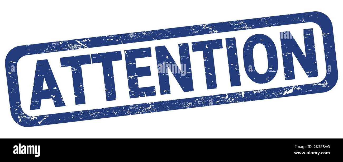 ATTENTION text written on blue rectangle stamp sign Stock Photo - Alamy