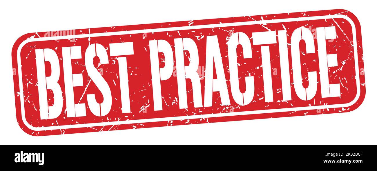 BEST PRACTICE text written on red grungy stamp sign Stock Photo - Alamy