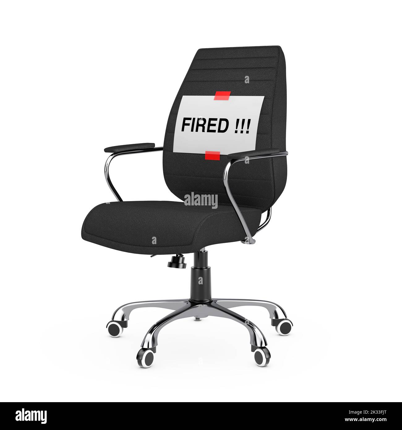 Paper Sheet with Fired Message over Black Leather Boss Office Chair on ...