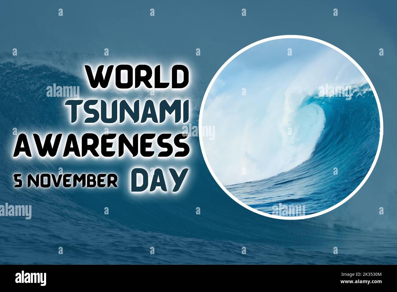 5 November World Tsunami Awareness Day Stock Photo - Alamy