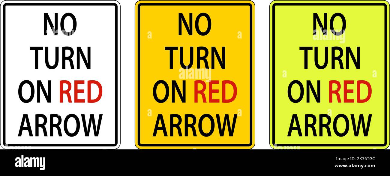 No Turn On Red Arrow Sign On White Background Stock Vector Image & Art ...