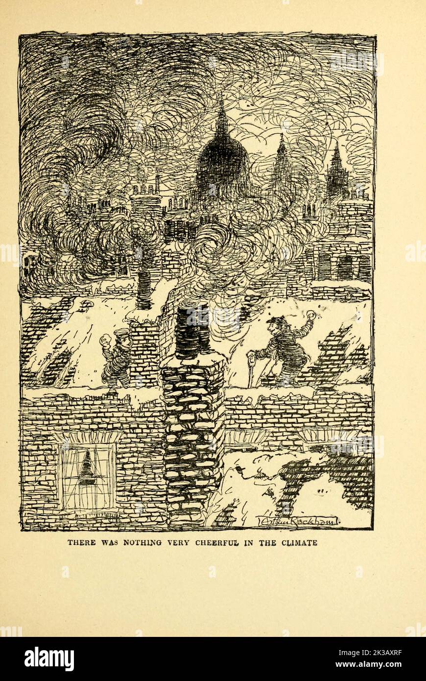 There was nothing very cheerful in the climate Illustrated by Arthur ...