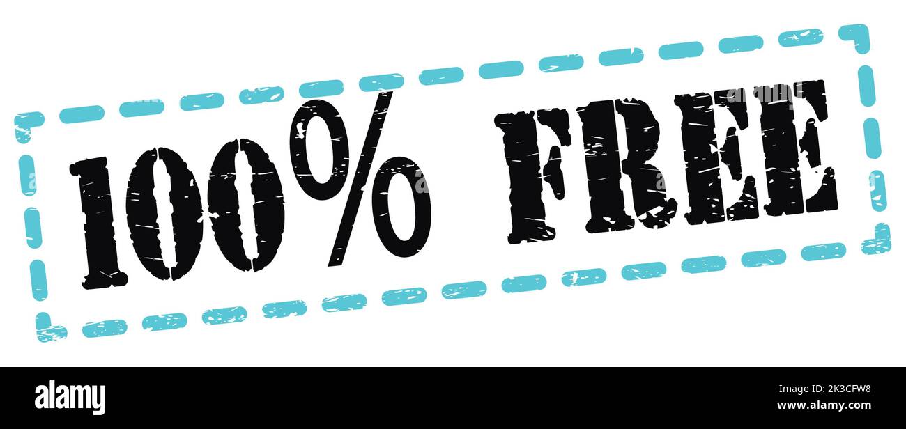 100% FREE text written on blue-black dash stamp sign Stock Photo - Alamy