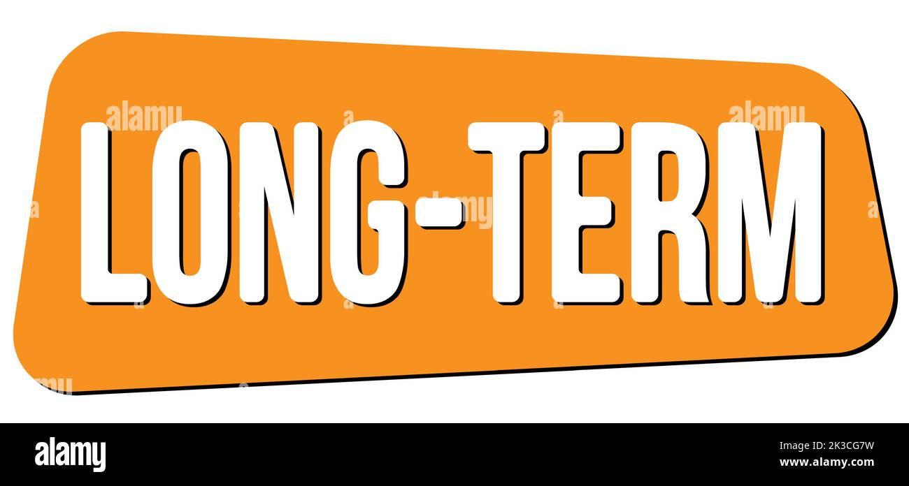 LONG-TERM text written on orange trapeze stamp sign Stock Photo - Alamy