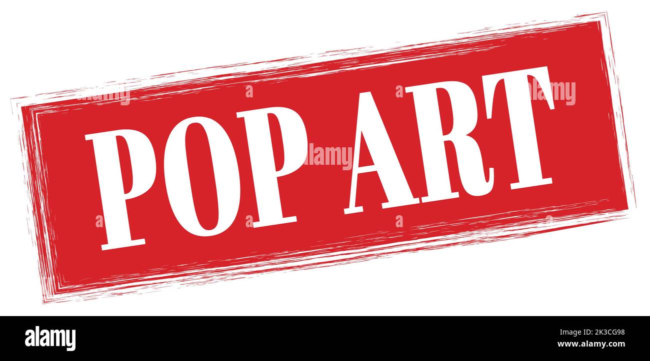 POP ART text written on red rectangle stamp sign Stock Photo - Alamy